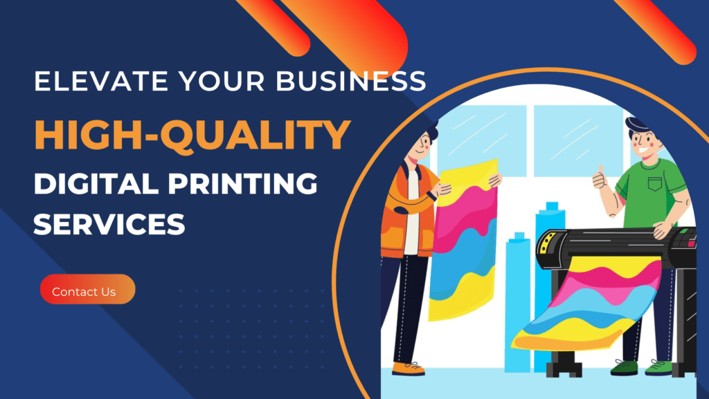 Elevate Your Business with High-Quality Digital Printing Services in ...